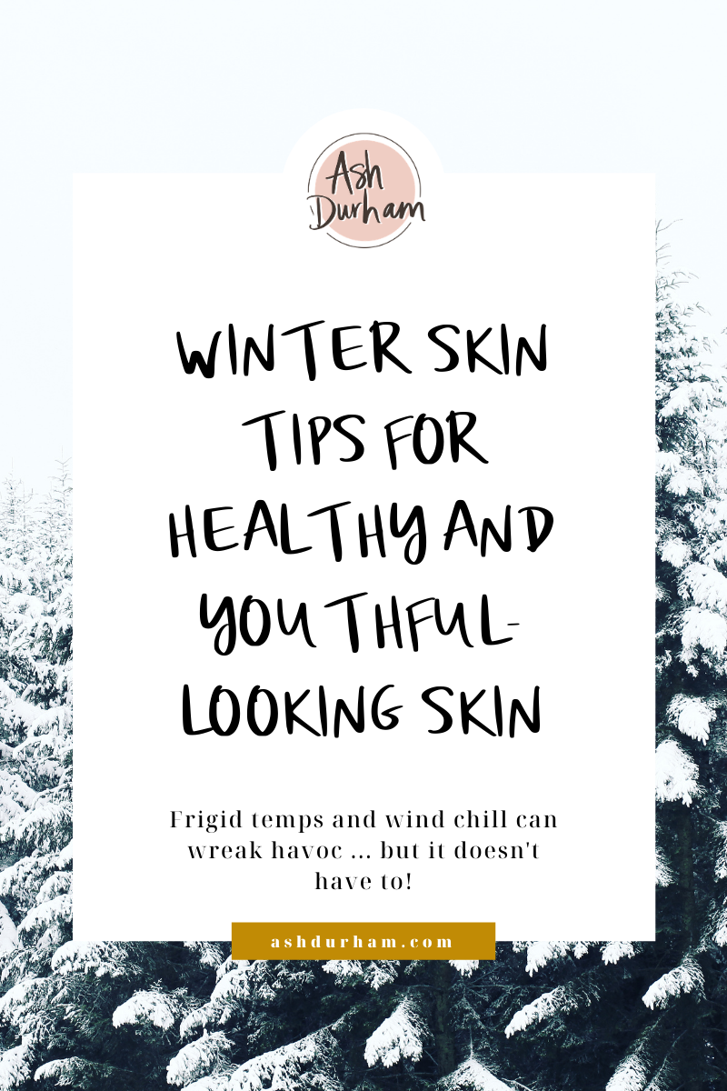 Winter Skin Tips For Healthy and Youthful-Looking Skin
